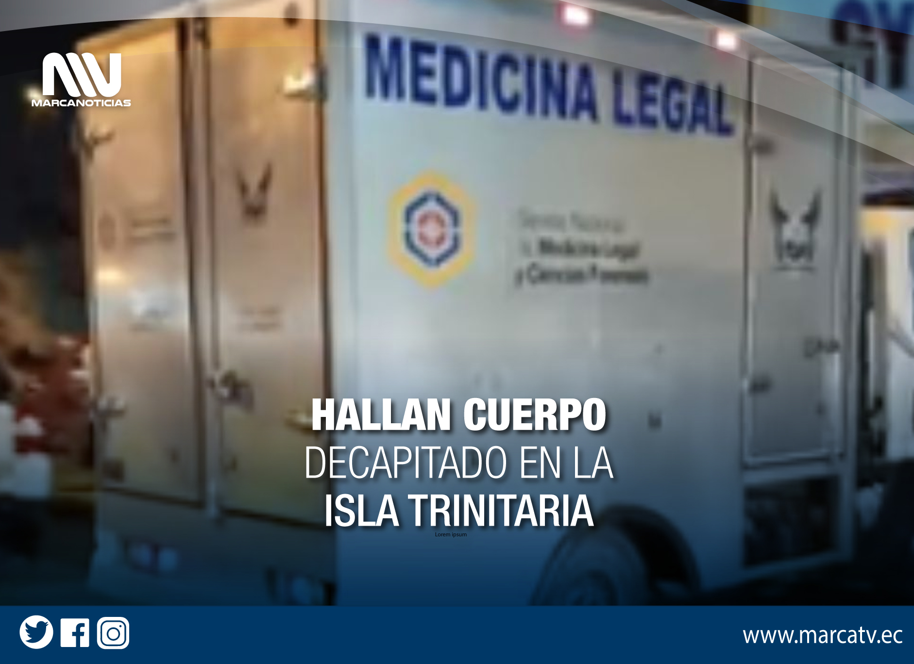 HALLAZGO MACABRO EN ISLA TRINITARIA, GUAYAQUIL: CUERPO DECAPITADO Y ...